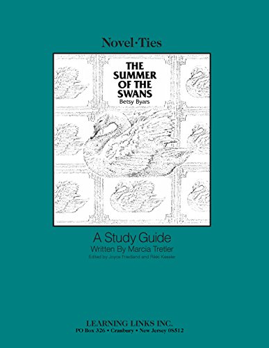 Summer of the Swans: Novel-Ties Study Guide: Betsy Byars: 9780881220926 ...