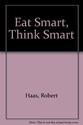 Buy Eat Smart, Think Smart Book Online at Low Prices in India | Eat ...