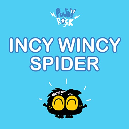 Amazon MusicでPuddy RockのIncy Wincy Spiderを再生する