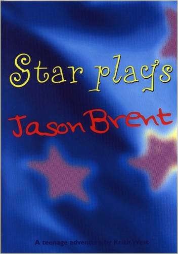 Jason Brent (Star Plays) : West, Keith: Amazon.co.uk: Books