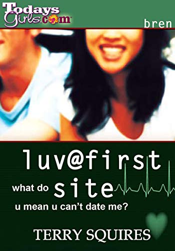 Luv@First Site (TodaysGirls.com) - Kindle edition by Squires, Terry ...