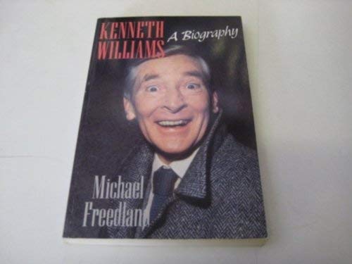 Kenneth Williams: A Biography: Freeland, Michael: 9780297812258: Amazon ...
