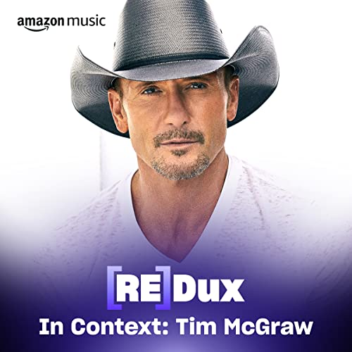 Amazon Music - のREDUX 009: Tim McGraw Parent - Amazon.co.jp