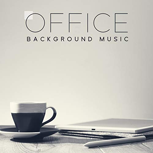 Play Office Background Music - Chill Jazz Lounge for Work, Improve Your ...