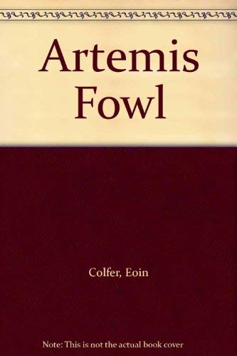Artemis Fowl: Colfer, Eoin: 9780754061946: Amazon.com: Books