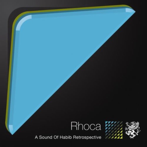 Play Rhoca - A Sound Of Habib Retrospective by Rhoca on Amazon Music