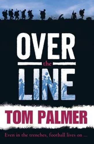Over the Line: Amazon.co.uk: Tom Palmer, Ollie Cuthbertson ...