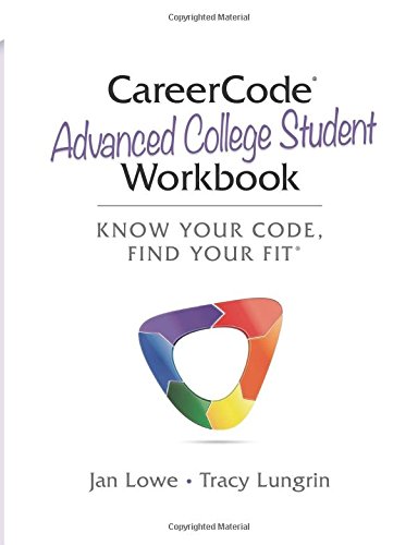 CareerCode Advanced College Student Workbook: Know Your Code, Find Your ...