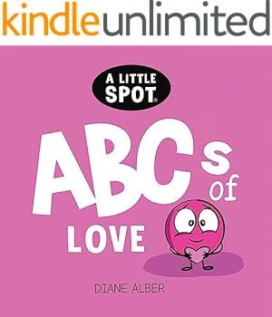 A Little SPOT of Love on Valentine's Day - Kindle edition by Alber ...