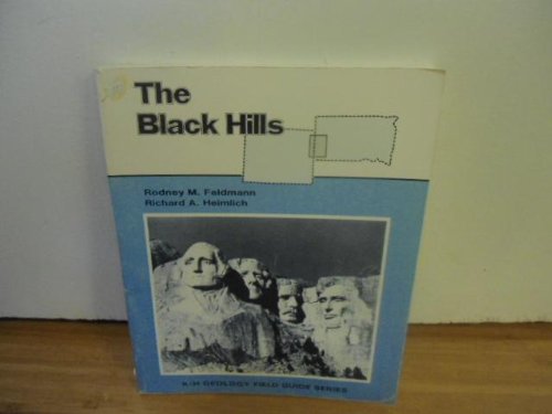 Black Hills (K/H Geology Field Guide Series): Feldmann, Rodney M ...
