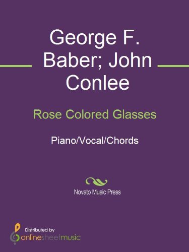 Rose Colored Glasses - Kindle edition by Baber, George F., John Conlee ...