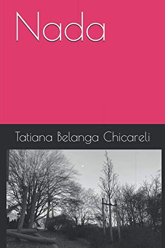 Amazon.com: Nada (Portuguese Edition): 9781095622322: Belanga Chicareli ...