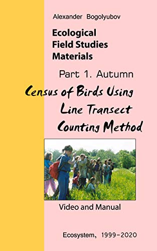 Census of birds using line transect counting method: Ecological Field ...