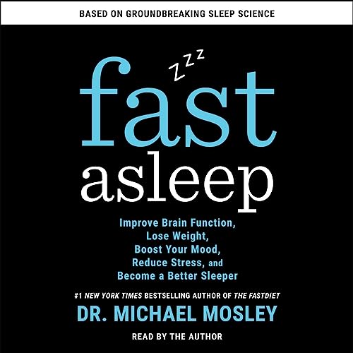 Amazon.com: Fast Asleep: Improve Brain Function, Lose Weight, Boost ...