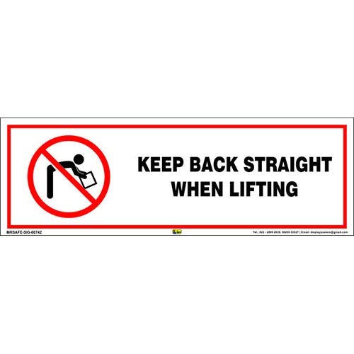 Mr. Safe - Keep Back Straight When Lifting Sign Eco Vinyl Sticker (12 ...