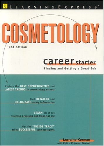Cosmetology Career Starter 2e: LearningExpress Editors: 9781576853979 ...