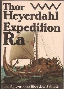 Amazon.com: Expedition Ra - Im Papyrusboot über den Atlantik: Thor ...