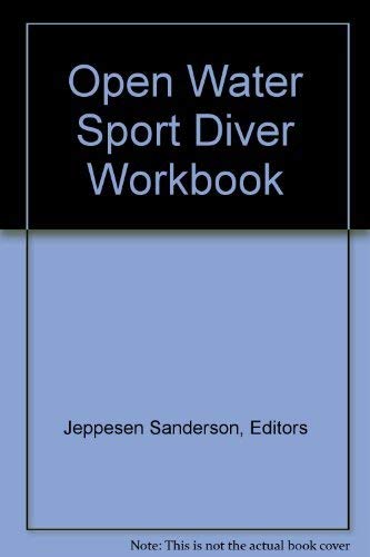 Open Water Sport Diver Workbook : Editors Sanderson, Jeppesen: Amazon ...