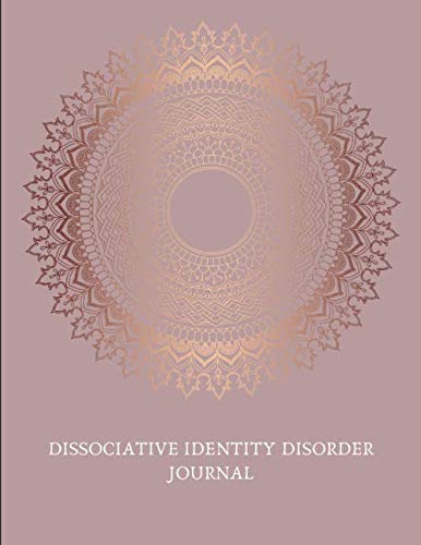Dissociative Identity Disorder Journal: Journal to manage DID ...