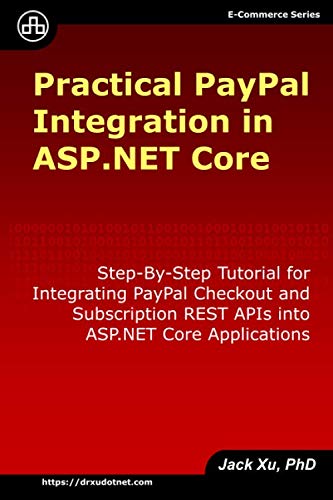 Independently Published Practical Paypal Integration In Asp Net Core Step | Desertcart INDIA