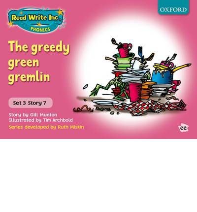 [( Read Write Inc. Phonics: Pink Set 3 Storybooks: The Greedy Green ...