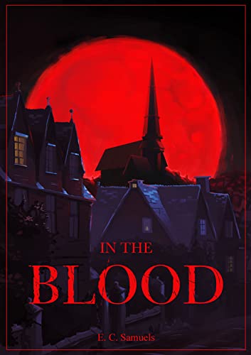 Amazon.com: In the Blood eBook : Samuels, E. C. : Books
