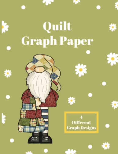 Quilt Graph Paper Notebook: 4 Different Graph Designs For Quilt Making ...
