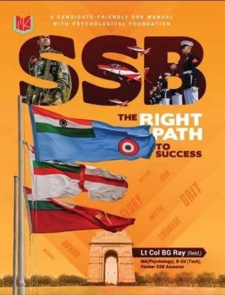 SSB – The Right Path to Sucess : Lt Col BG Ray: Amazon.in: Books