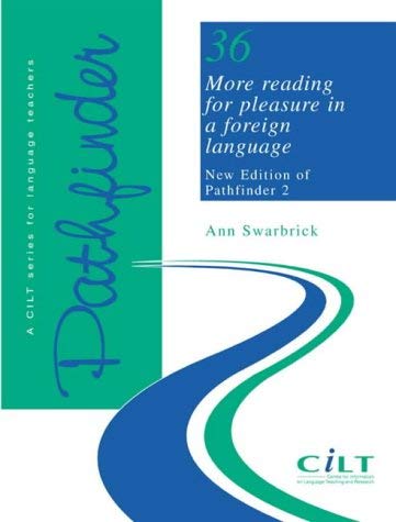 More Reading for Pleasure in a Foreign Language (Pathfinder): Ann ...