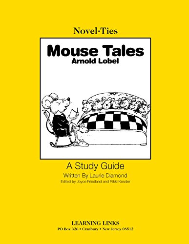Mouse Tales: Novel-Ties Study Guide: Arnold Lobel: 9780767503112: Amazon.com: Books