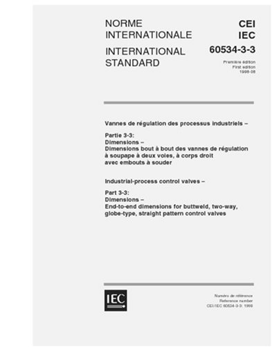 IEC 60534-3-3 Ed. 1.0 b:1998, Industrial-process control valves - Part ...