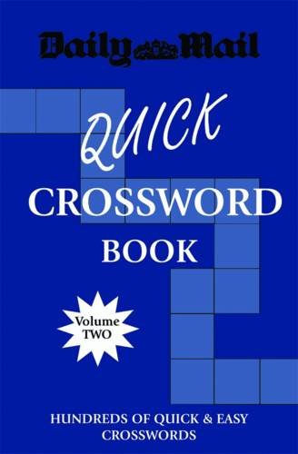 "Daily Mail" Quick Crossword Book: v. 2: unknown author: 9780753713327 ...