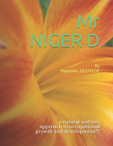 Mr NIGER D: …a natural and live approach to occupational growth and ...