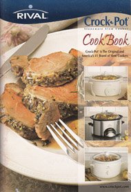 Rival Crock Pot Cook Book: The Rival Kitchen: Amazon.com: Books