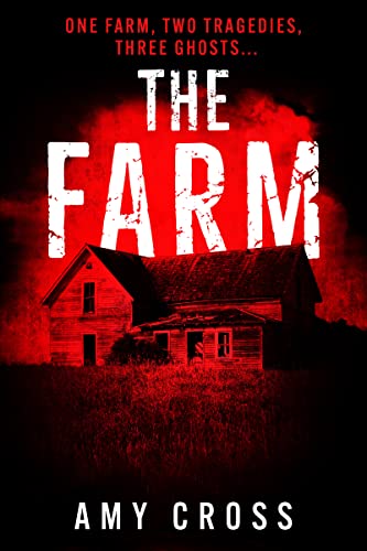 Amazon.com: The Farm (The Haunted House Collection) eBook : Cross, Amy ...