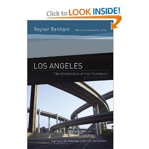 Los Angeles (text only) 2nd(Second) edition by R. Banham: Amazon.co.uk ...