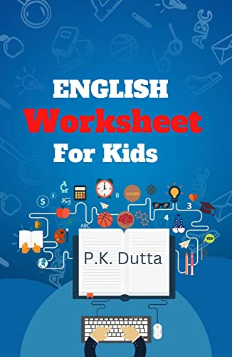 ENGLISH Worksheet: For kids eBook : Dutta, P.K.: Amazon.in: Kindle Store