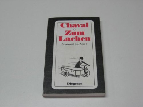 Gesammelte Cartoons. I: Zum Lachen. II: Zum Heulen. : CHAVAL.: Amazon ...