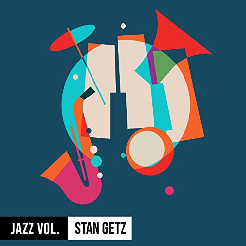 Play Jazz Volume: Stan Getz by Stan Getz on Amazon Music