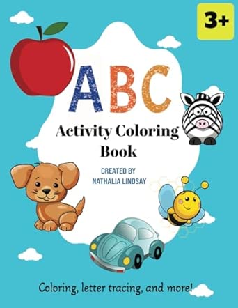 ABC Activity Coloring Book: Alphabet Letter Tracing and Coloring ...