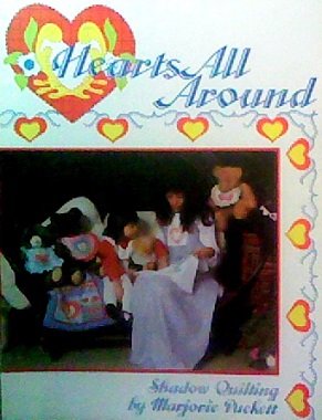 Hearts all around: Shadow quilting: Puckett, Marjorie: Amazon.com: Books