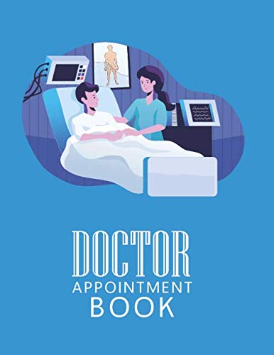 Doctor Appointment Book: 8 Column Appointment Book with Times Daily and ...