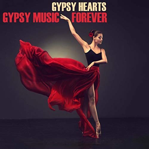 Amazon.com: Gypsy Music Forever : Gypsy Hearts: Digital Music