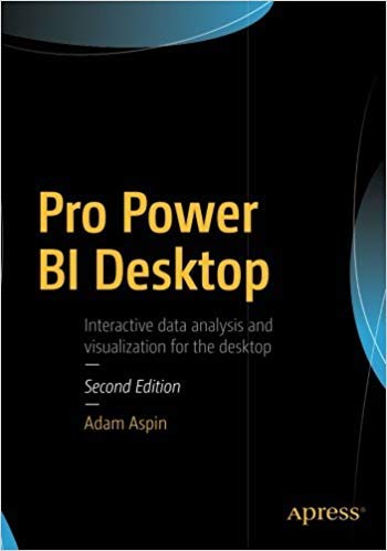 Pro Power BI Desktop: Amazon.co.uk: 9781484245620: Books