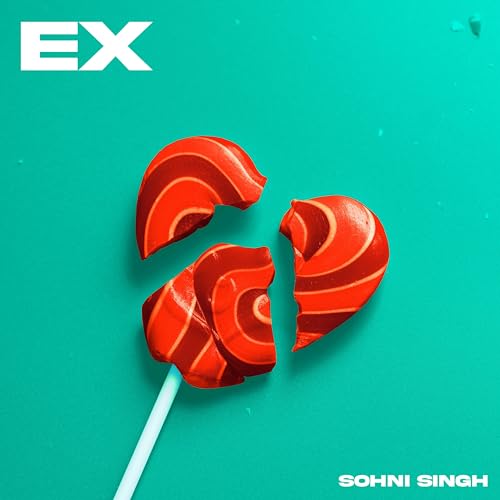 Play ex by Sohni Singh on Amazon Music Unlimited