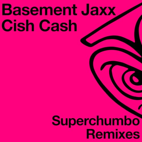 Play Cish Cash (Superchumbo Remixes) by Basement Jaxx feat. Siouxsie ...