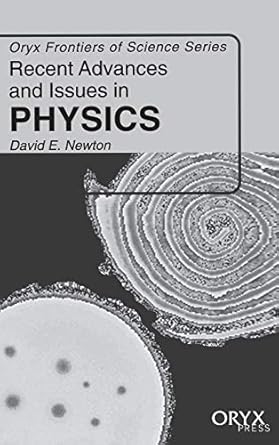 Amazon.com: Recent Advances and Issues in Physics (Frontiers of Science ...