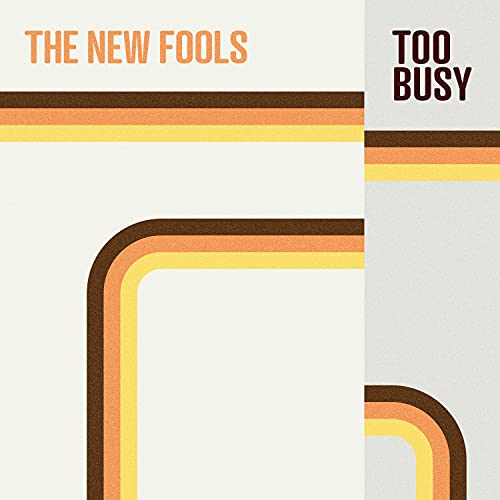 Too Busy de The New Fools en Amazon Music Unlimited