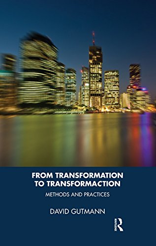 From Transformation to TransformaCtion: Methods and Practices eBook ...