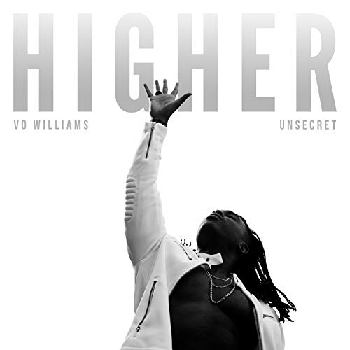 Higher by UNSECRET & Vo Williams on Amazon Music - Amazon.com